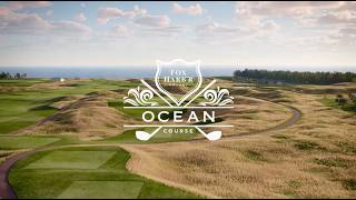 Golf Video: First Look: New Ocean Course at Fox Harb'r Resort